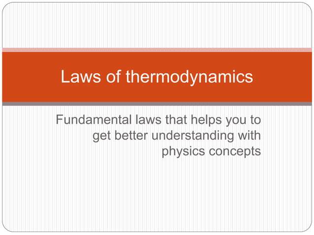 Laws of thermodynamics | PPTX | Physics | Science