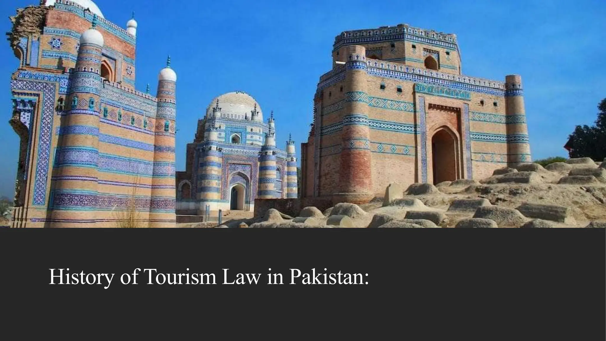 Laws of Tourism in Pakistan.pptx