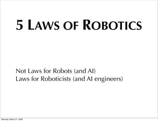Laws of Robotics | PPT