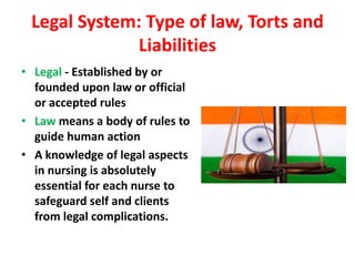 Legal System: Type of law, Torts and Liabilities | PPTX