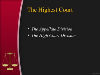 Law and Court Structure of Bangladesh | PPT