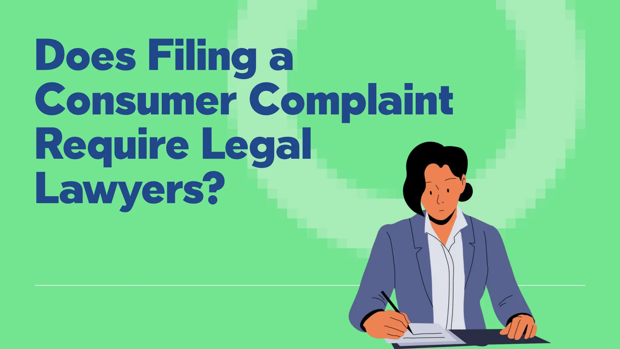 Does Filing a Consumer Complaint Require Legal Lawyers? | PPT