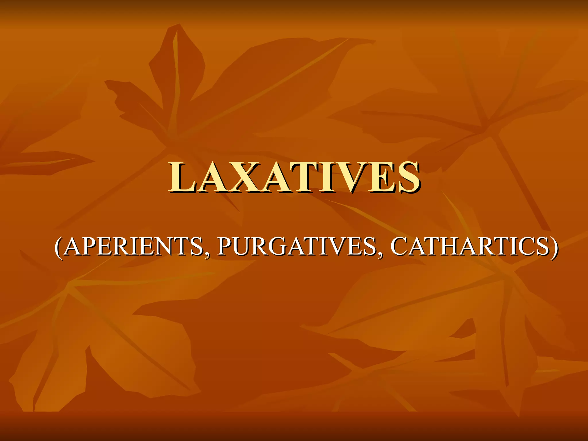 Laxatives | PPT