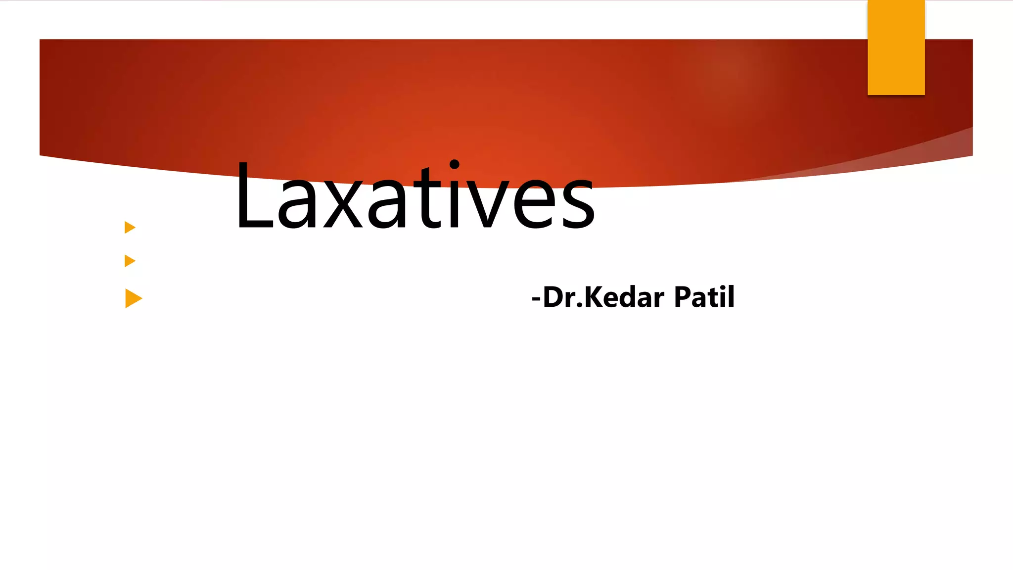 Laxatives | PPTX