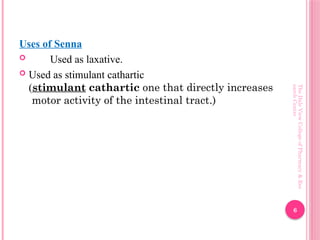 LAXATIVES- SENNA.pptx FOR FIRST YEAR DIPLOMA STUDENTS | PPTX