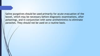 LAXATIVES, PURGATIVES,ANTIDIARRHOEAL AND ORT PPT.pptx