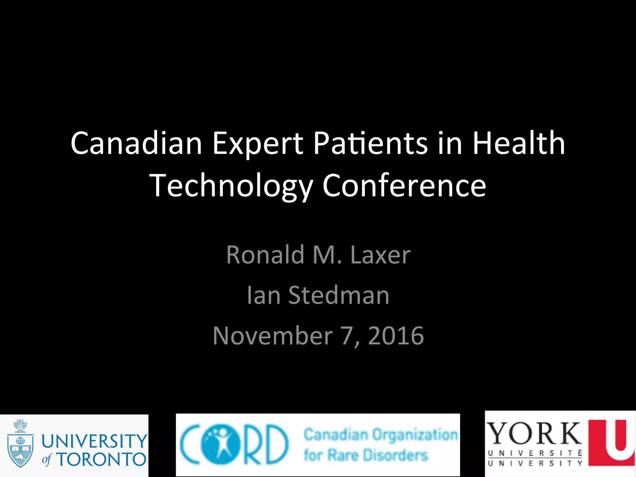 Ian Stedman (CORD), Ron Laxer (The Hospital for Sick Children) | PDF