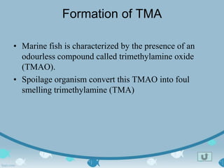 Post Harvest Spoilage of Fish | PPTX