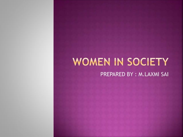 women in socity | PPTX