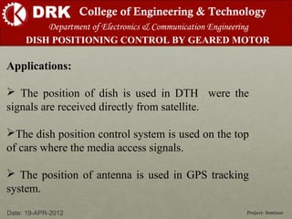 Dish position control using Geared Motor | PPT
