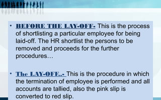 Lay off. | PPT