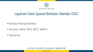 Layanan data spasial berbasis OGC | PPT
