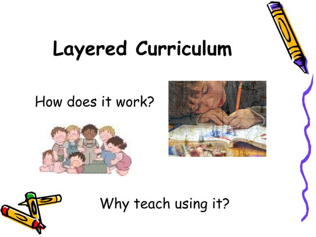 Layered Curriculum | PPT | Education