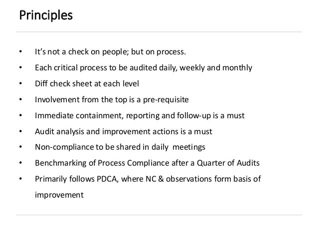 Layered process audit