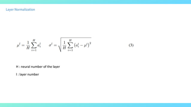 Layer normalization | PPT