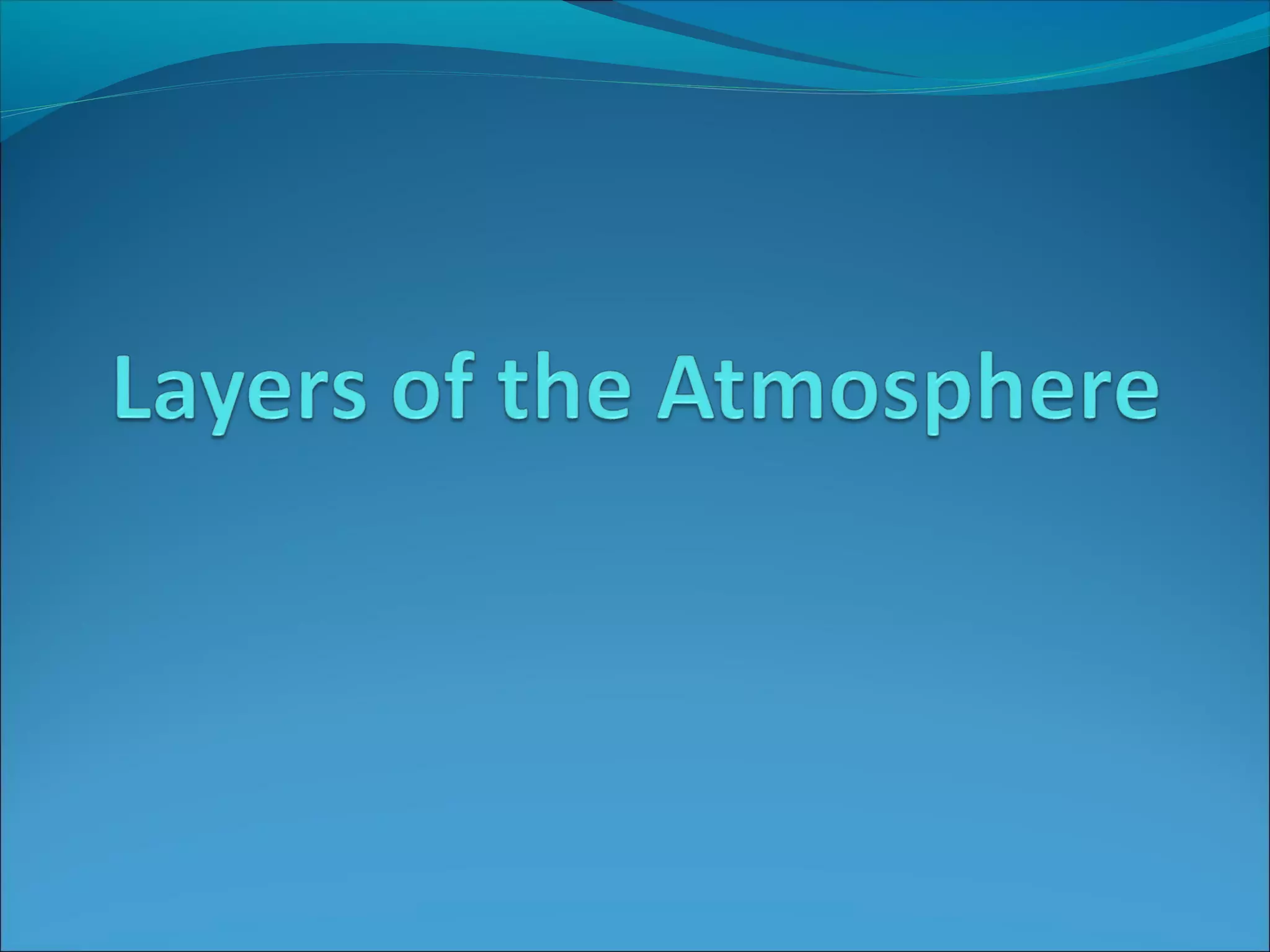 Layers-of-atmosphere | PPT