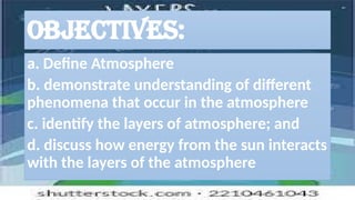 LAYERS-OF-THE-ATMOSPHERE education report | PPTX | Weather | Science