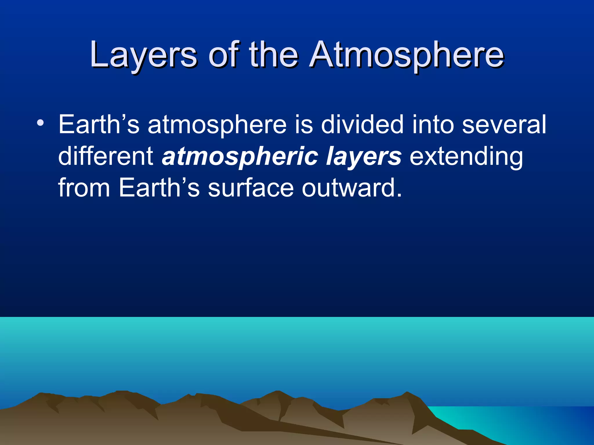 Layers of the atmosphere | PPT | Weather | Science
