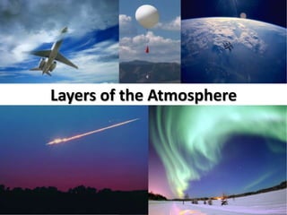 Layers of the atmosphere | PPTX