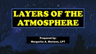 LAYERS OF THE ATMOSPHERe grade 7 science | PPTX