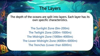 LAYERS OF THE OCEAN EXPLAINS IN SHORT for kids | PPTX