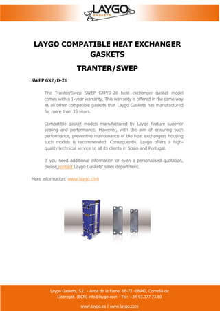 LAYGO COMPATIBLE HEAT EXCHANGER GASKETS TRANTER/SWEP | PDF