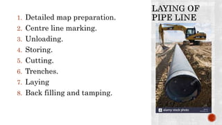 Laying, jointing and testing of pipes | PPTX