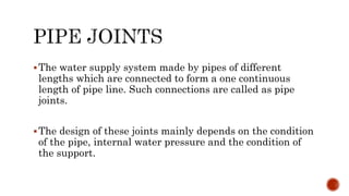 Laying, jointing and testing of pipes | PPTX