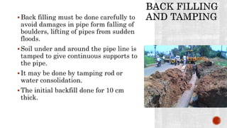 Laying, jointing and testing of pipes | PPTX