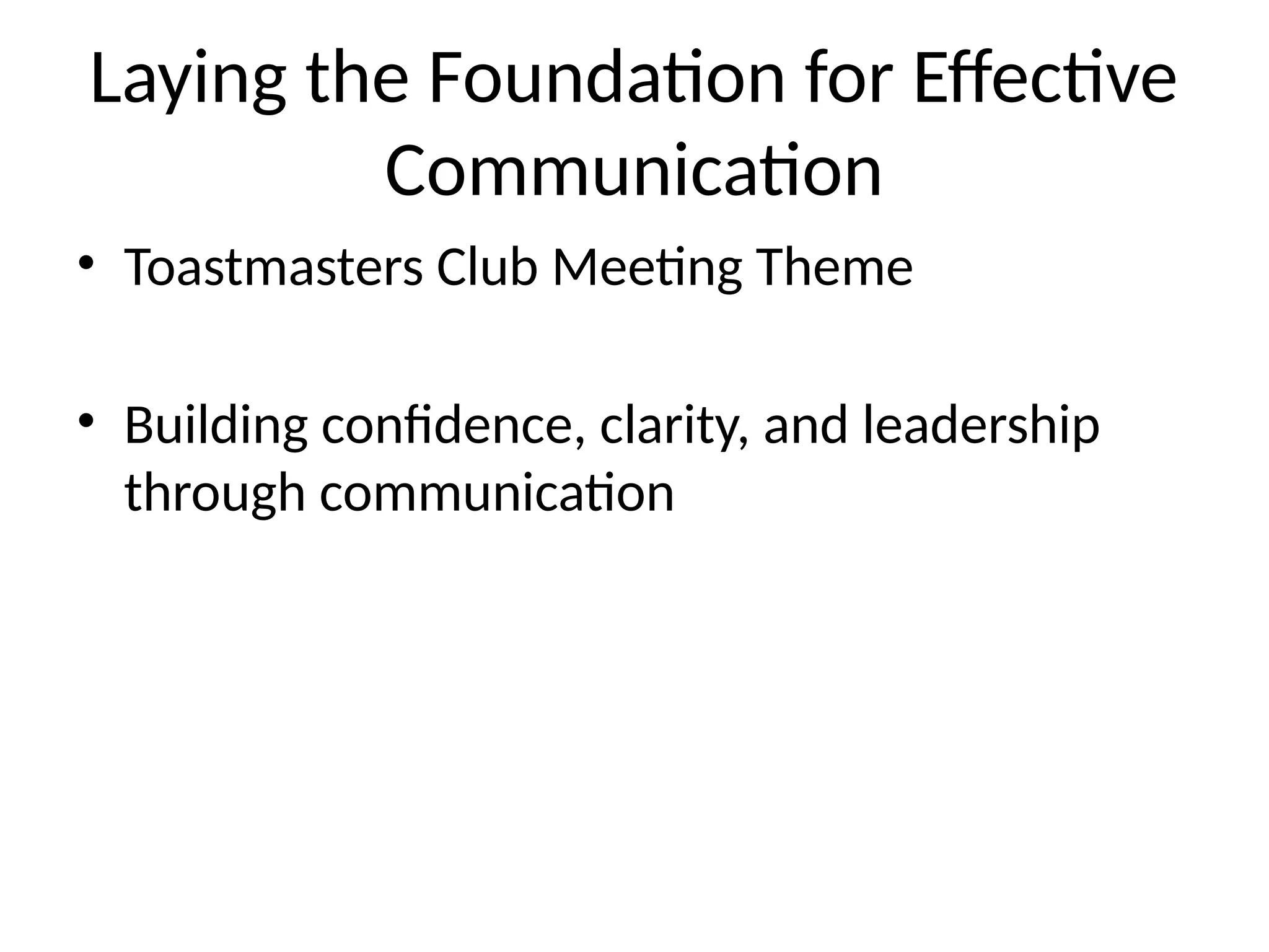 Laying_the_Foundation_for_Effective_Communication.pptx