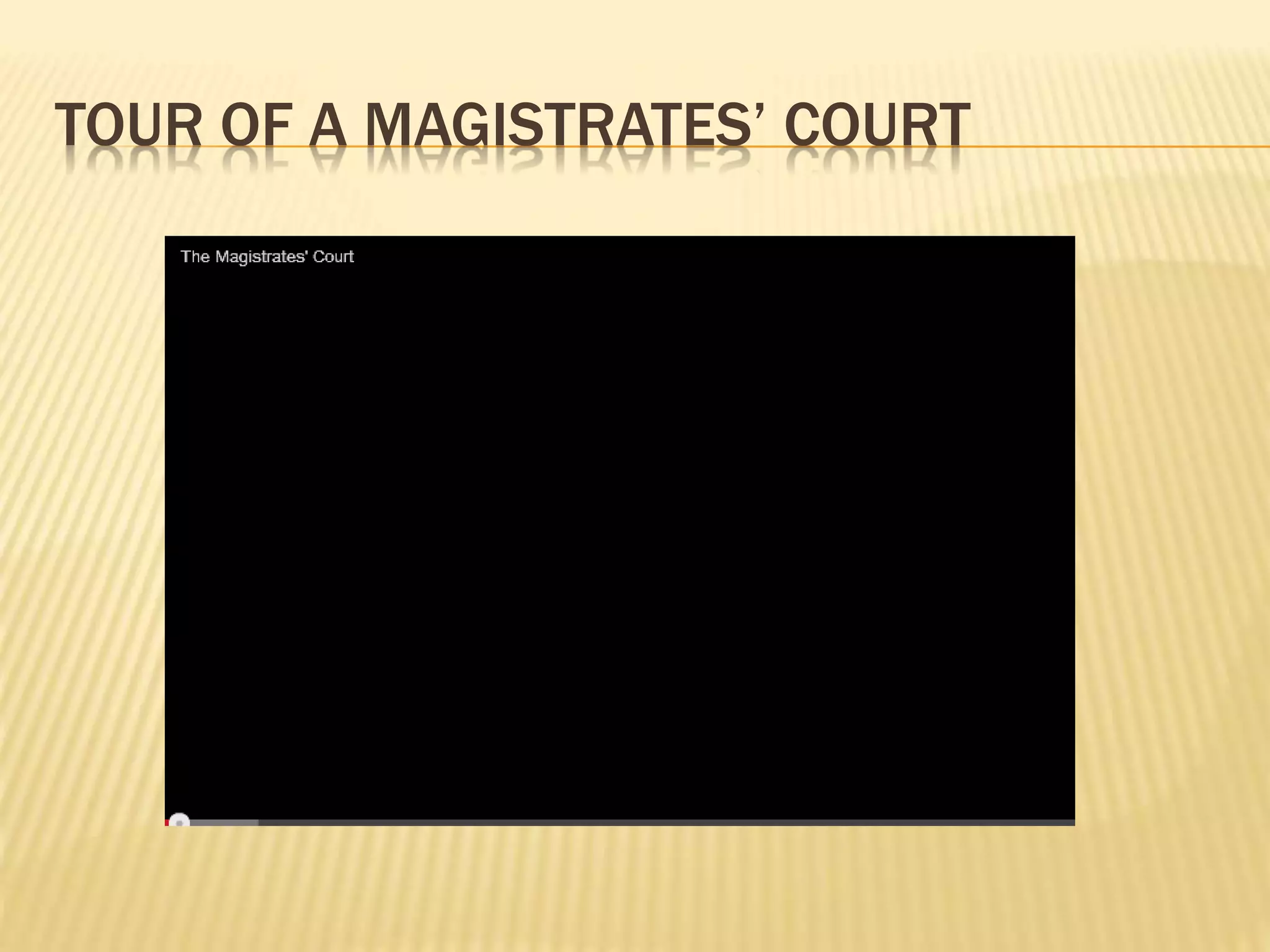 Lay Magistrates | PPTX