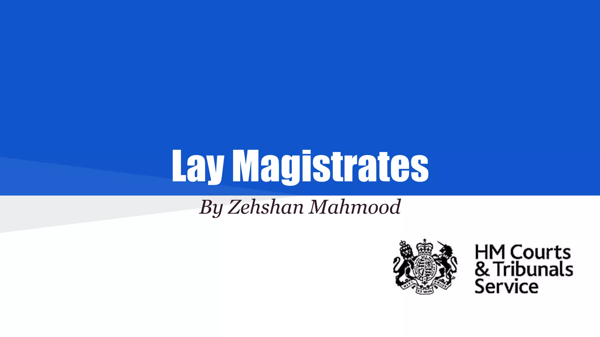 Lay magistrates presentation | PPTX