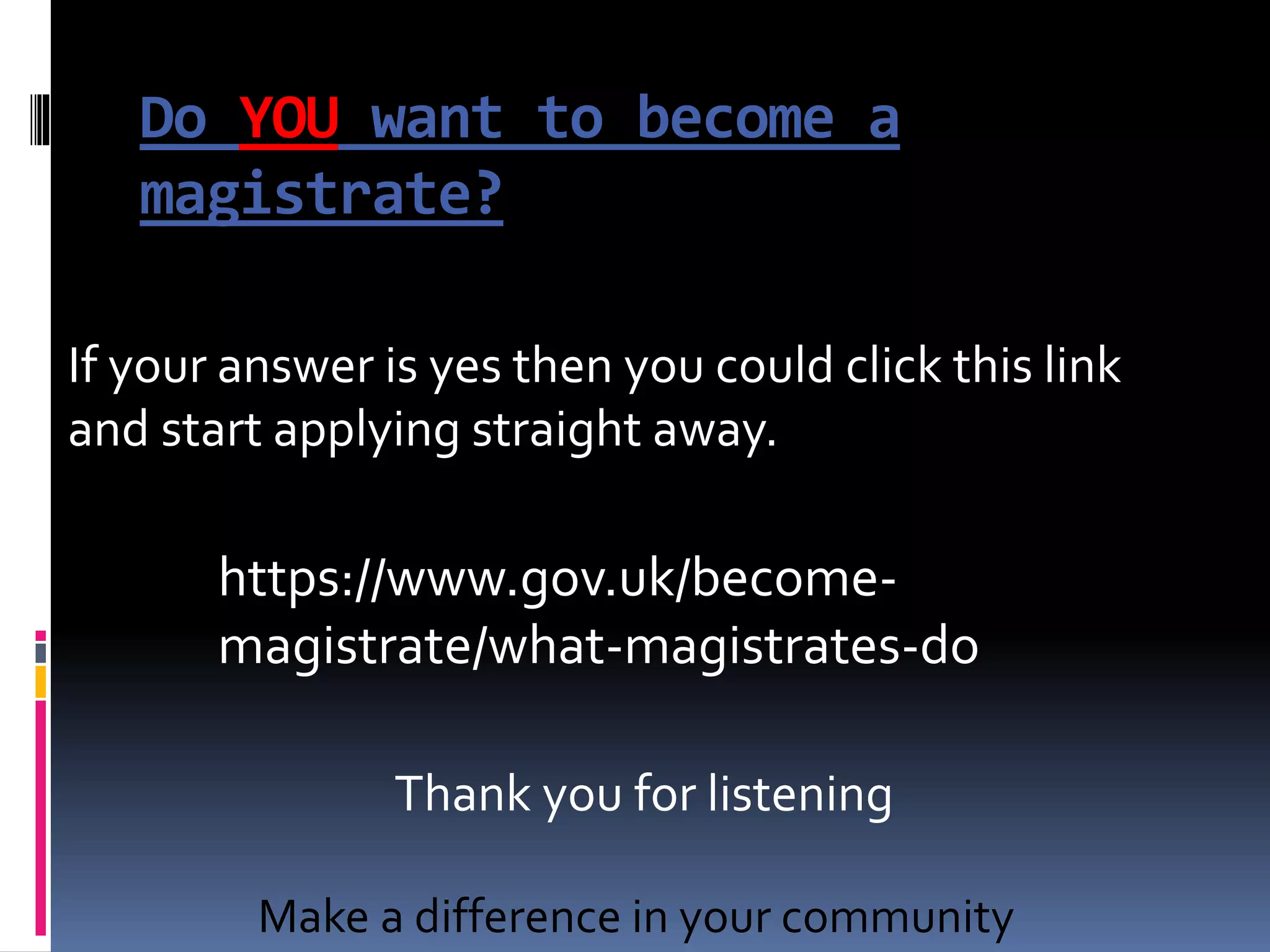 Lay magistrates presentation | PPTX