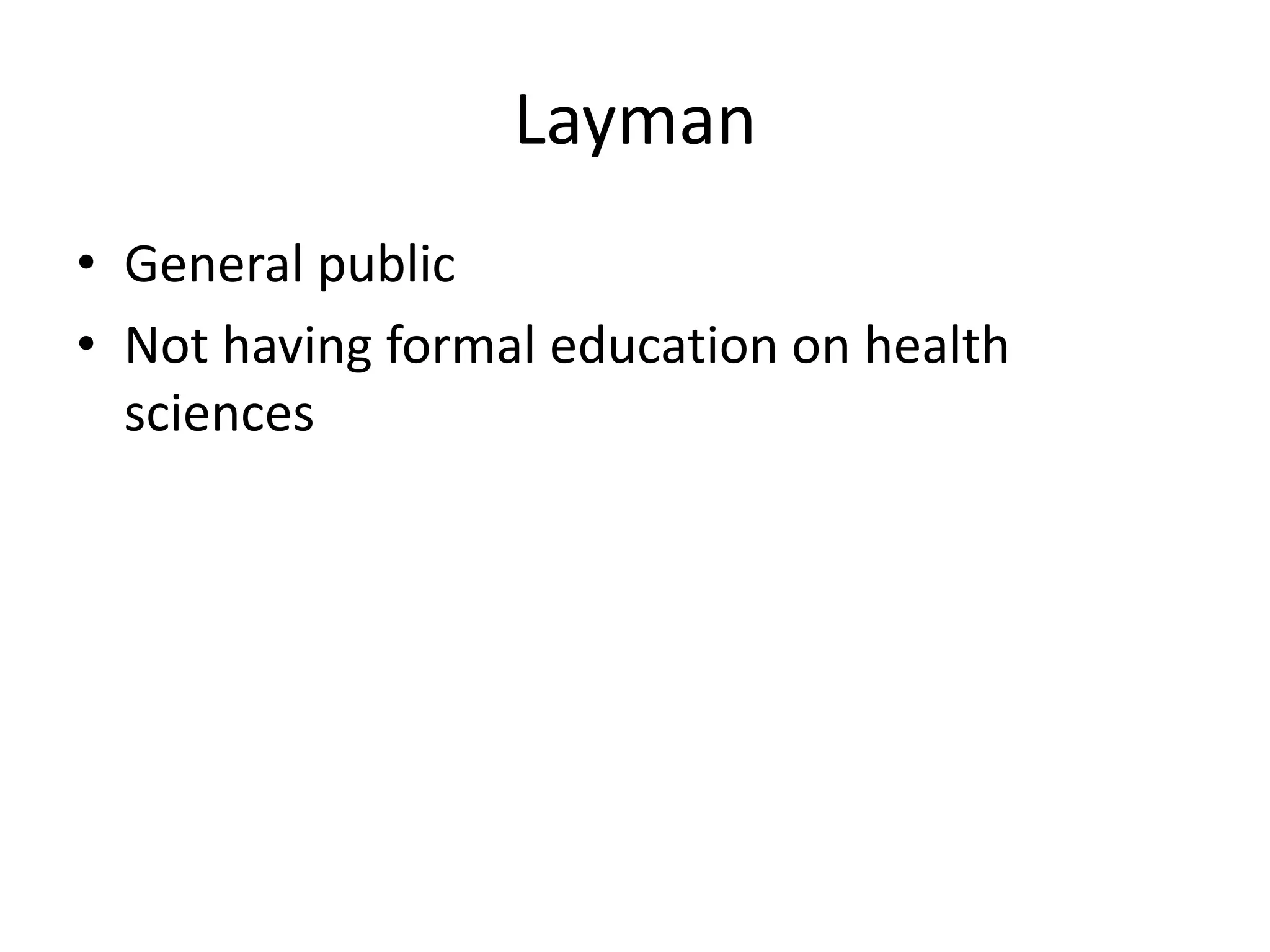 Layman concept of Health and Public Health | PPTX