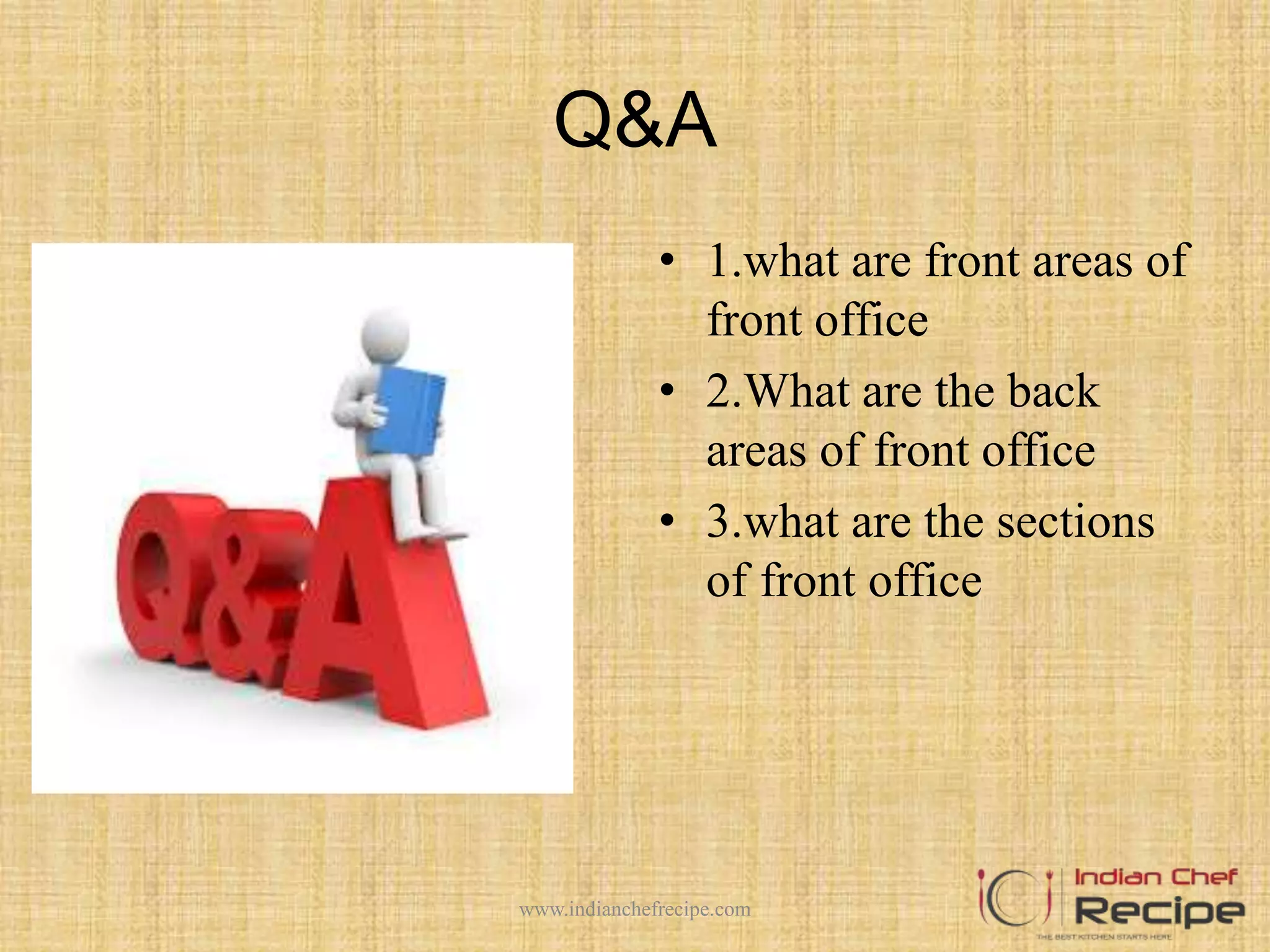 LAYOUT AND SECTIONS OF FRONT OFFICE | PPTX