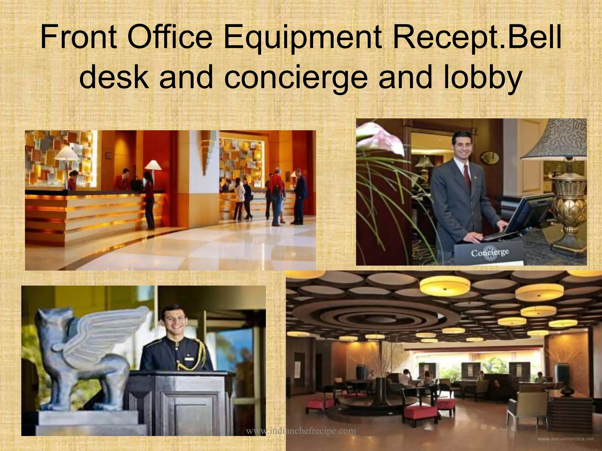 LAYOUT AND SECTIONS OF FRONT OFFICE | PPTX