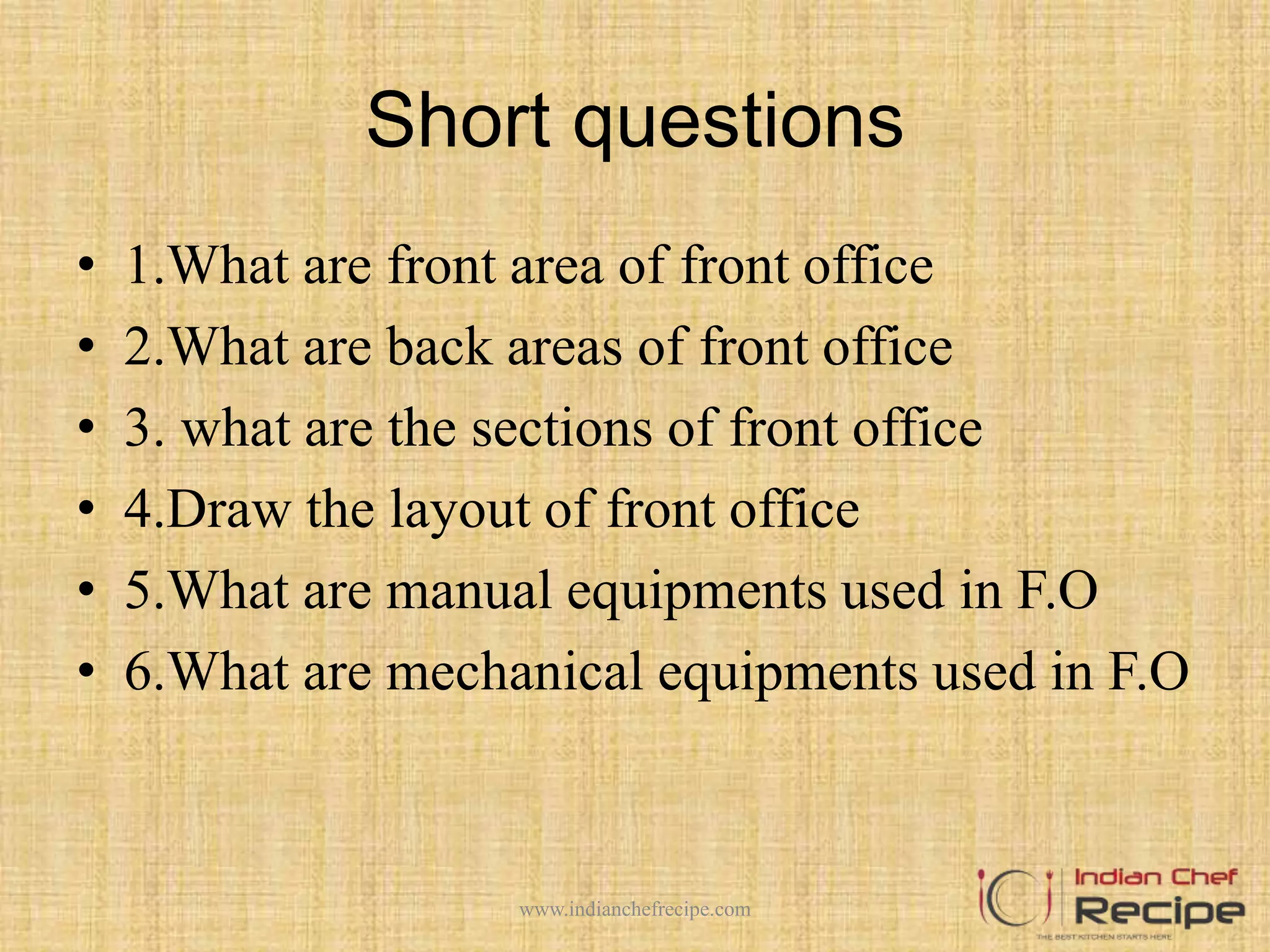 LAYOUT AND SECTIONS OF FRONT OFFICE | PPTX