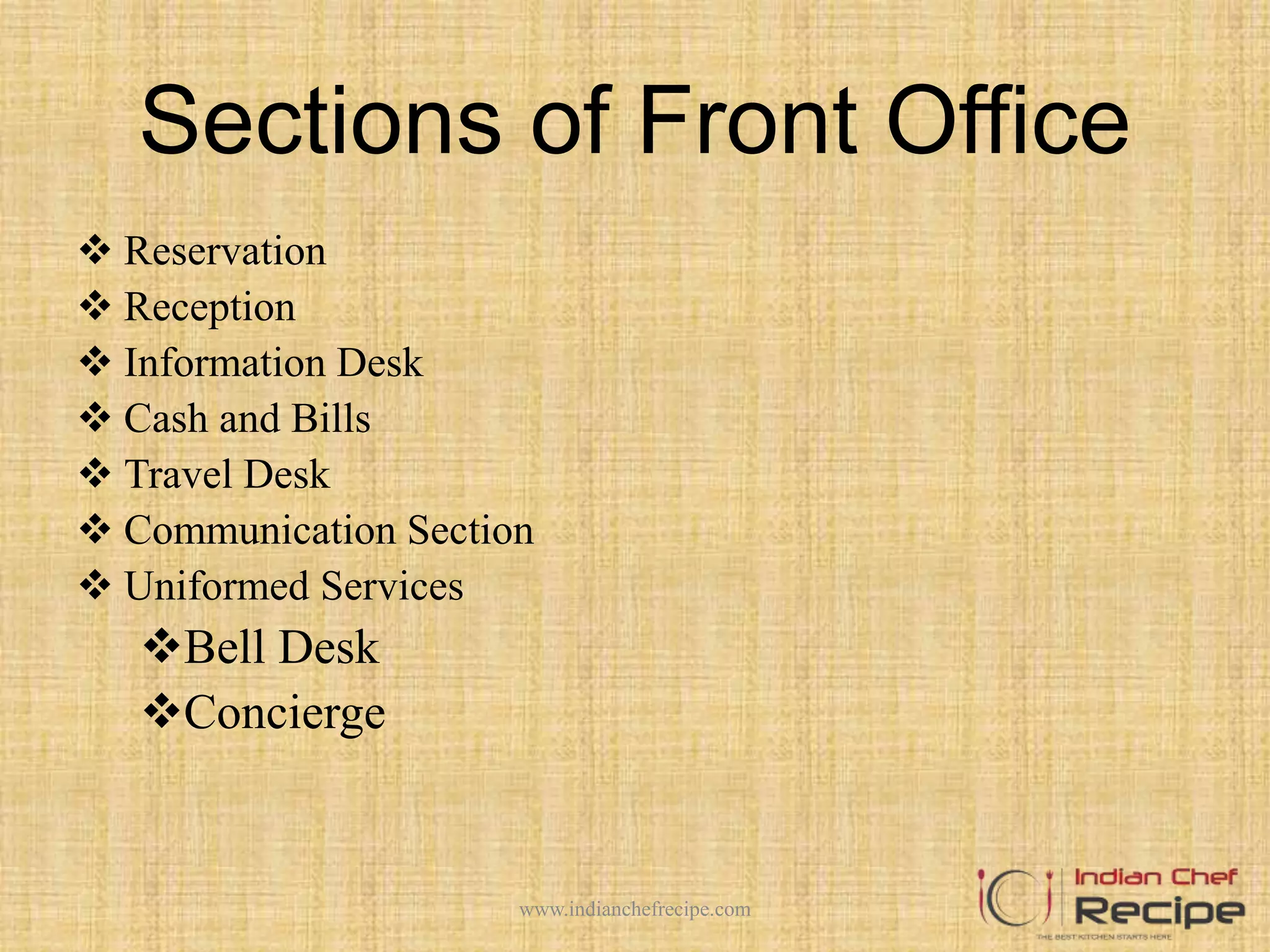 LAYOUT AND SECTIONS OF FRONT OFFICE | PPTX