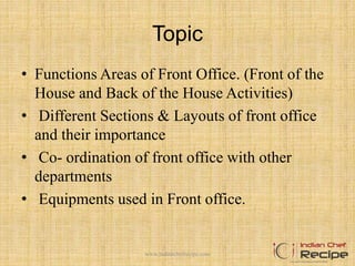 LAYOUT AND SECTIONS OF FRONT OFFICE | PPTX