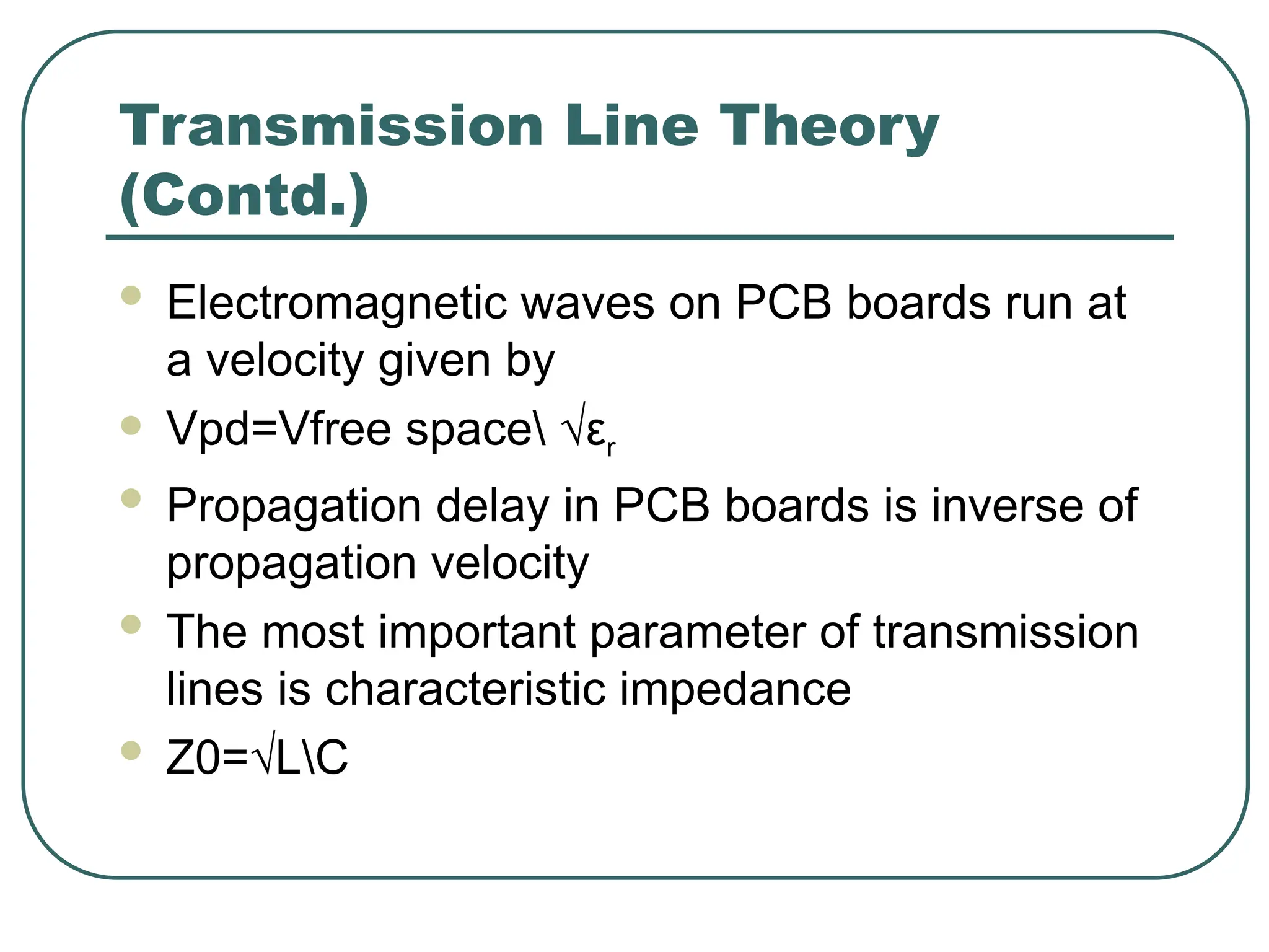 Layout Considerations in High Speed Board Design.ppt