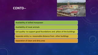 LAYOUT DESIGN OF SLAUGHTER HOUSE.pptx