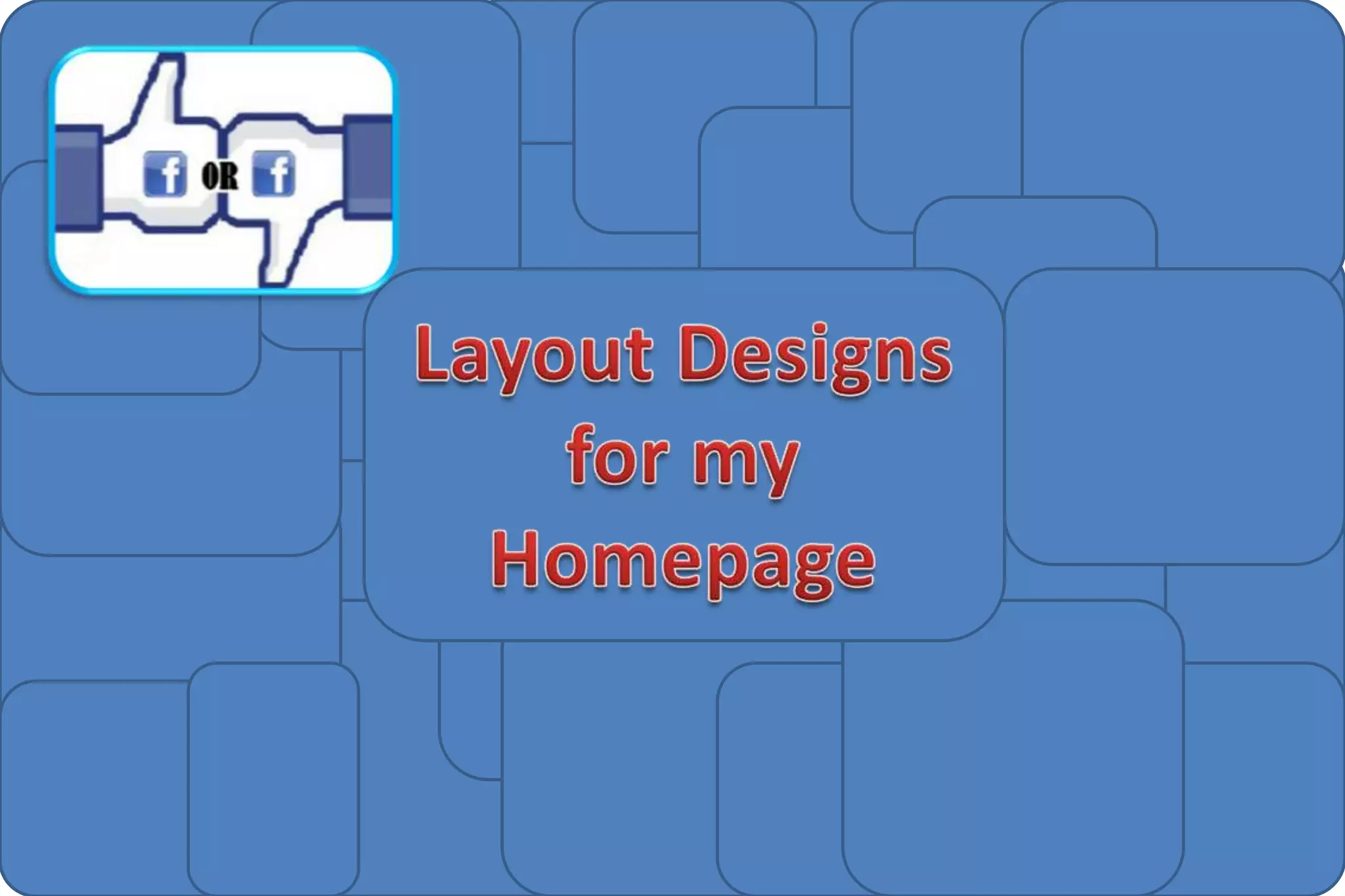 Layout Designs - Homepage | PPTX