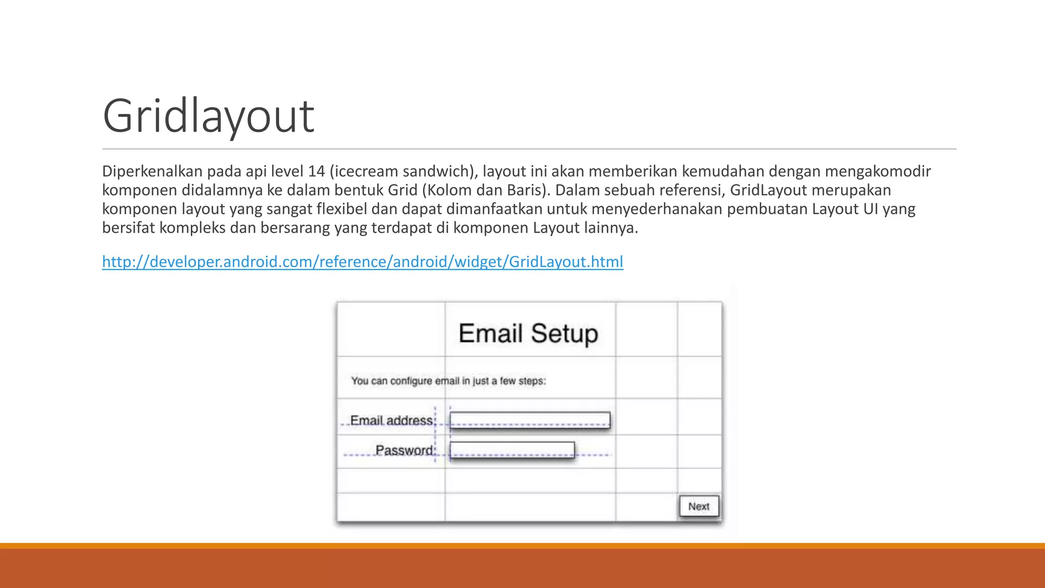 Layout, listview, gridview, and adapter | PPT