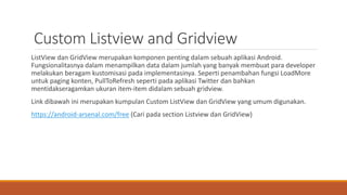 Layout, listview, gridview, and adapter | PPT
