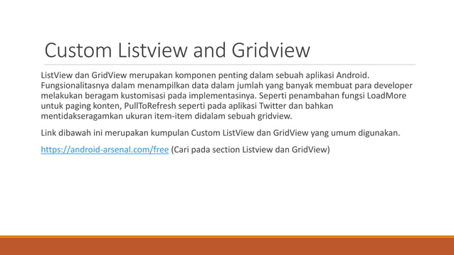 Layout, listview, gridview, and adapter | PPT
