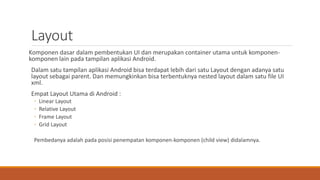 Layout, listview, gridview, and adapter | PPT