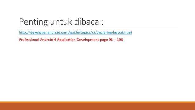 Layout, listview, gridview, and adapter | PPT