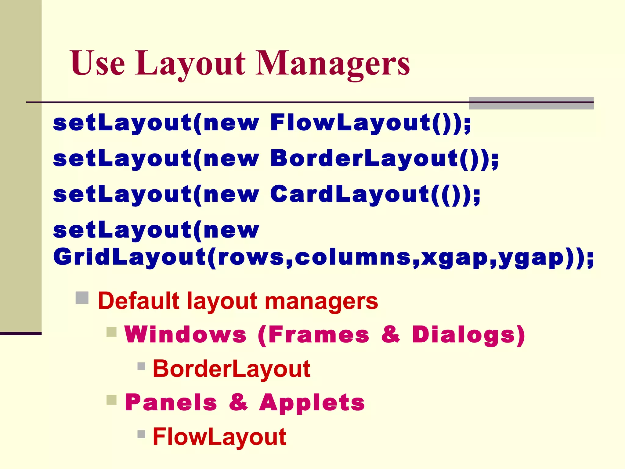 Layout managementand event handling | PPT