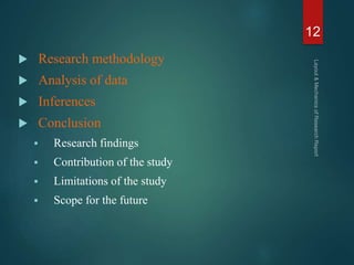 Layout & mechanics of research report | PPTX