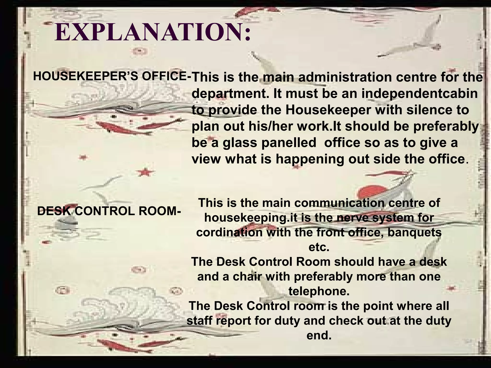 Layout of housekeeping dept. with explanation | PPT